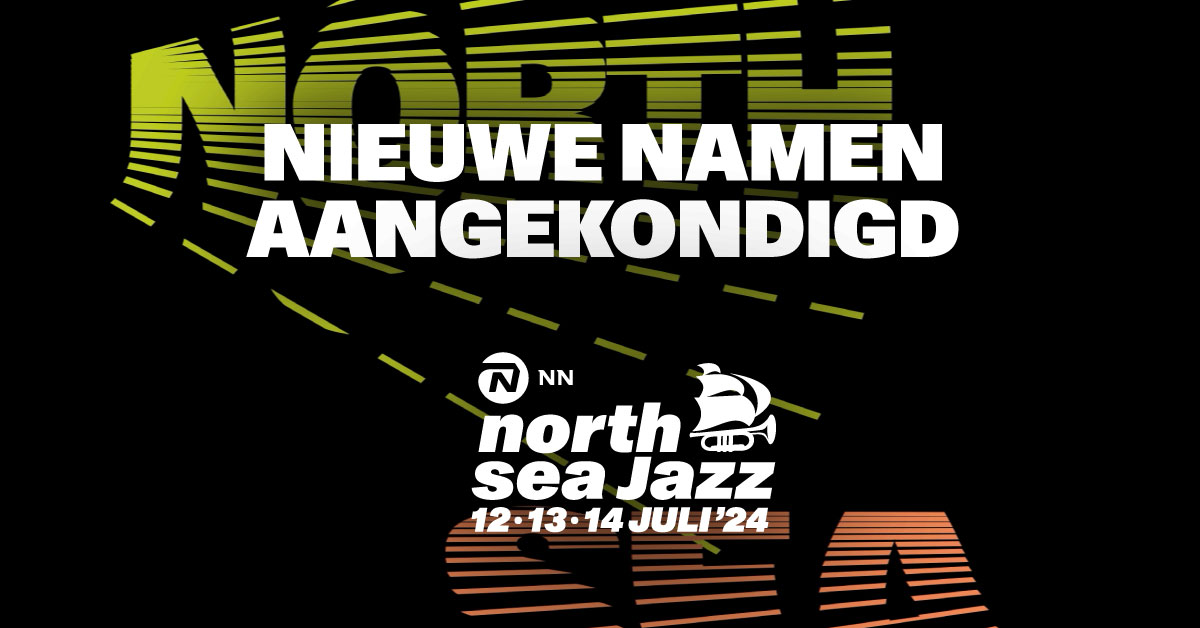 New wave of acts and Artist in Residence for NN North Sea Jazz 2024 | NN North Sea Jazz Festival