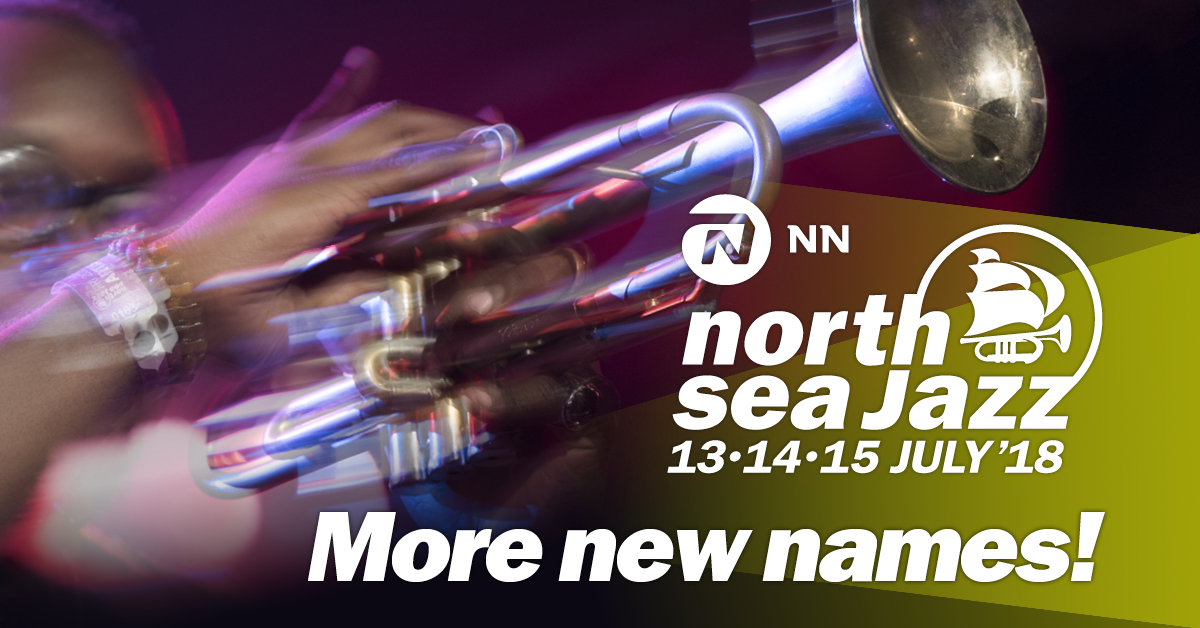 Eerste namen NN North Sea Jazz Festival 2018 | NN North Sea Jazz Festival